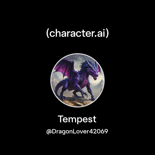 Chat with Tempest | character.ai | Personalized AI for every moment of your day