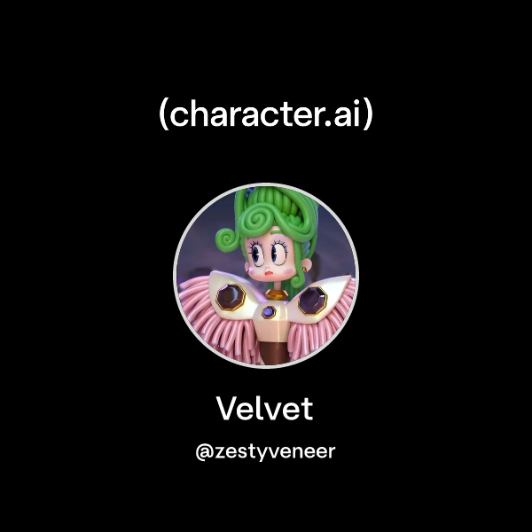 Chat with Velvet | character.ai | Personalized AI for every moment of ...