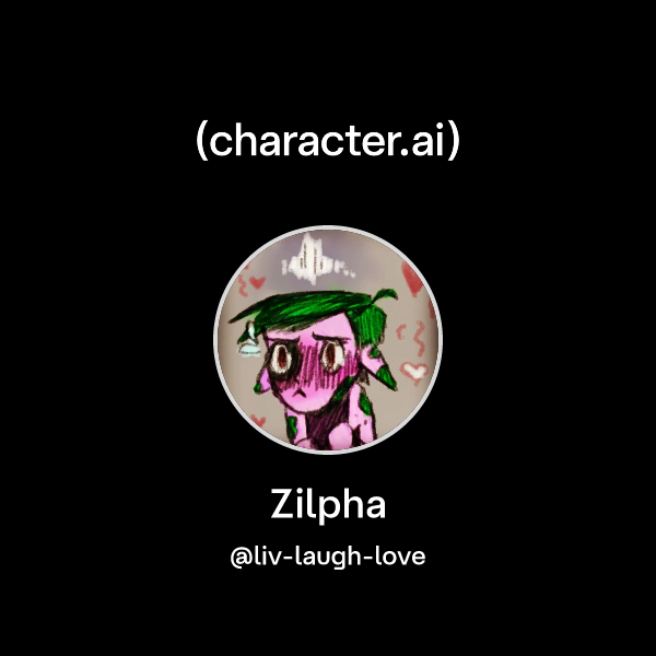Chat with Zilpha | character.ai | Personalized AI for every moment of ...