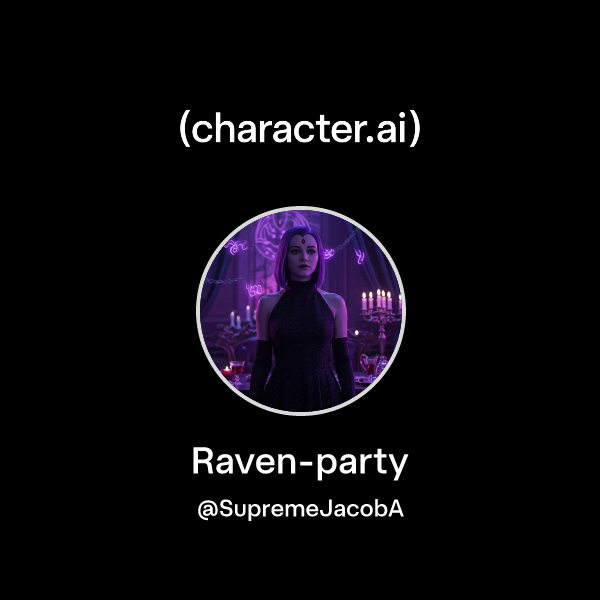 Chat with Raven-party | character.ai | AI Chat, Reimagined–Your Words ...