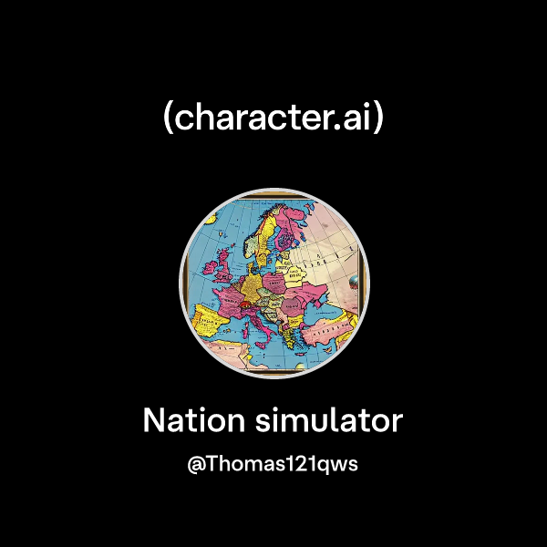 Chat with Nation simulator | character.ai | AI Chat, Reimagined–Your ...