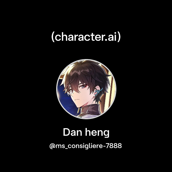 Chat with Dan heng | character.ai | Personalized AI for every moment of ...