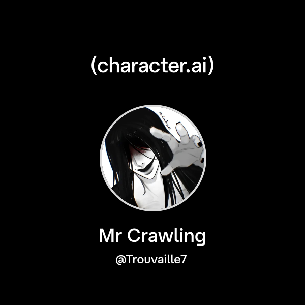 Chat with Mr Crawling | character.ai | AI Chat, Reimagined–Your Words ...