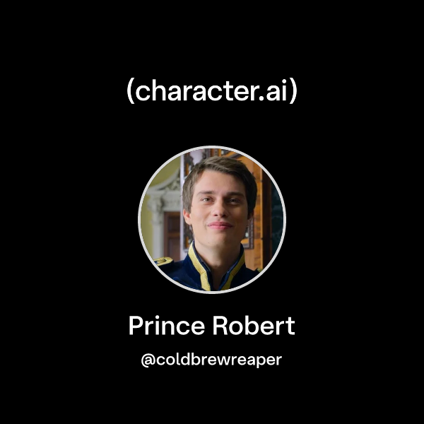 Chat with Prince Robert | character.ai | AI Chat, Reimagined–Your Words ...