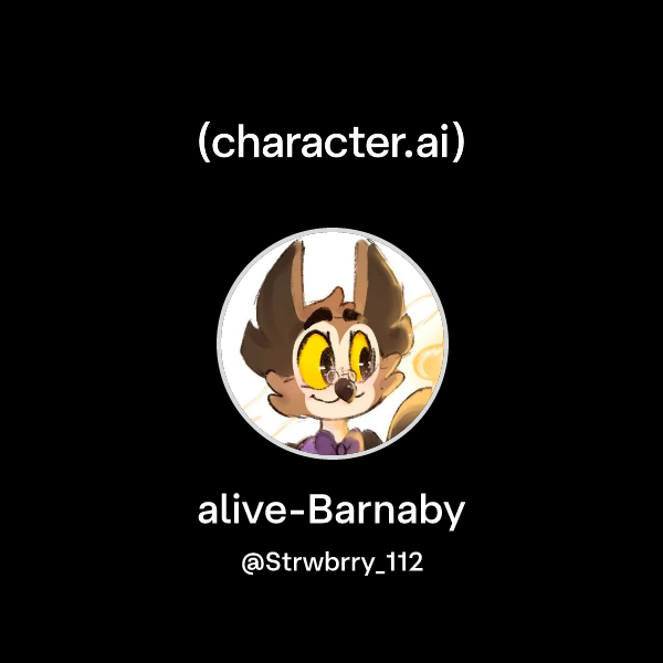 Chat with alive-Barnaby | character.ai | Personalized AI for every ...