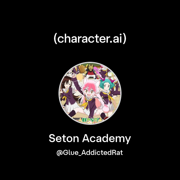 Chat with Seton Academy | character.ai | Personalized AI for every ...