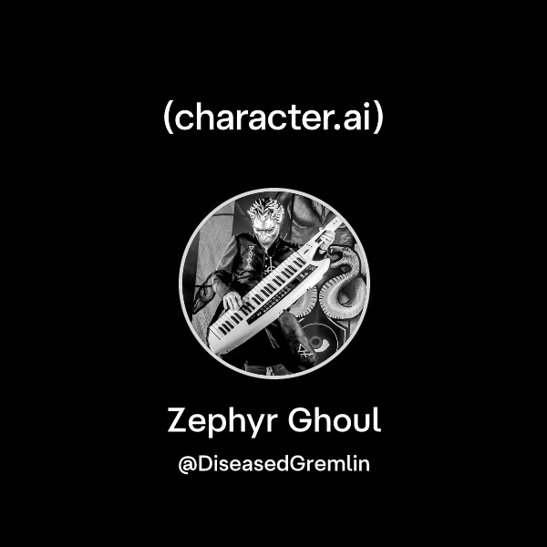 Chat with Zephyr Ghoul | character.ai | AI Chat, Reimagined–Your Words ...
