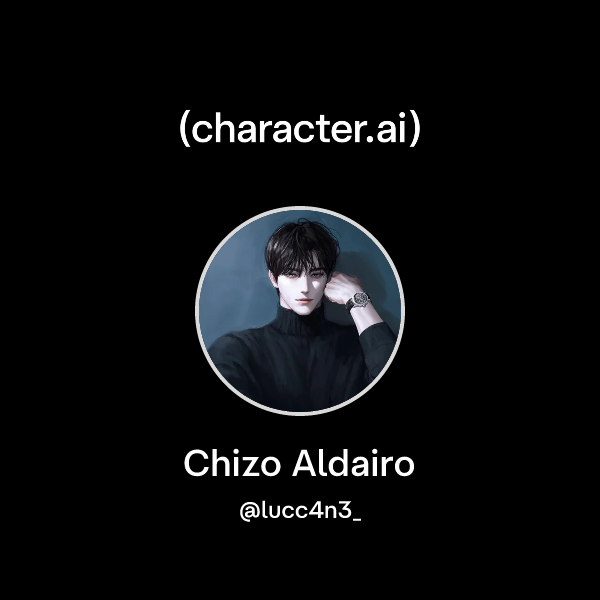 Chat with Chizo Aldairo | character.ai | AI Chat, Reimagined–Your Words ...