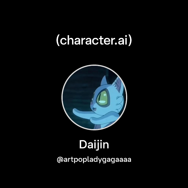 Chat with Daijin | character.ai | AI Chat, Reimagined–Your Words. Your ...