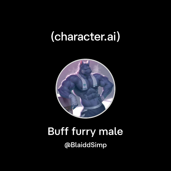 Chat with Buff furry male | character.ai | AI Chat, Reimagined–Your ...
