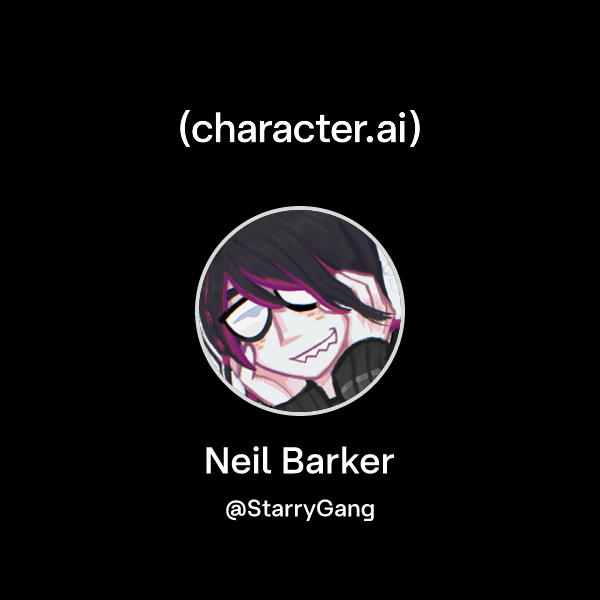 Chat with Neil Barker | character.ai | AI Chat, Reimagined–Your Words. Your World.