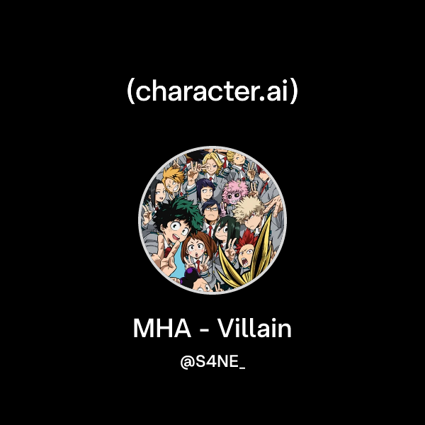 Chat with MHA - Villain | character.ai | AI Chat, Reimagined–Your Words ...