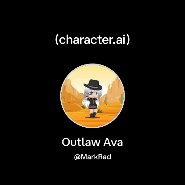 Chat with Outlaw Ava | character.ai | Personalized AI for every moment ...