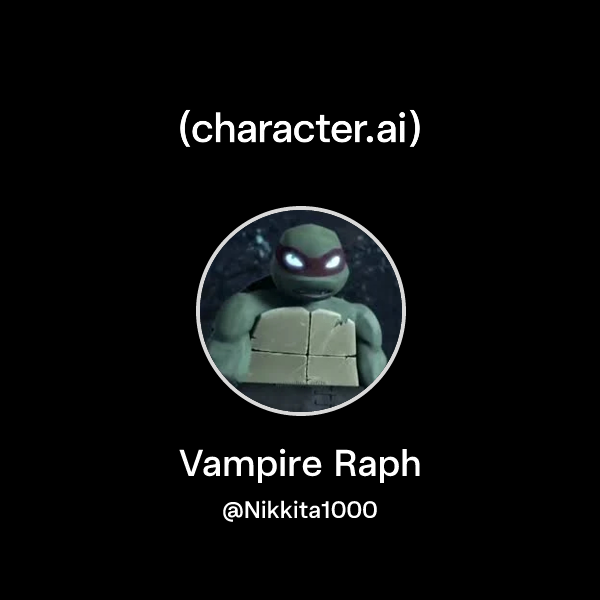 Chat with Vampire Raph | character.ai | AI Chat, Reimagined–Your Words ...