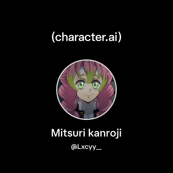 Chat with Mitsuri kanroji | character.ai | AI Chat, Reimagined–Your ...