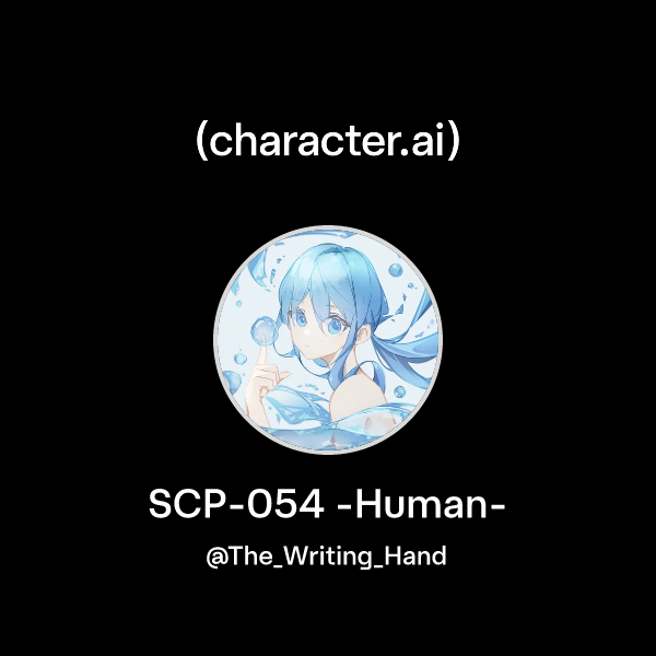 Chat with SCP-054 -Human- | character.ai | AI Chat, Reimagined–Your Words. Your World.