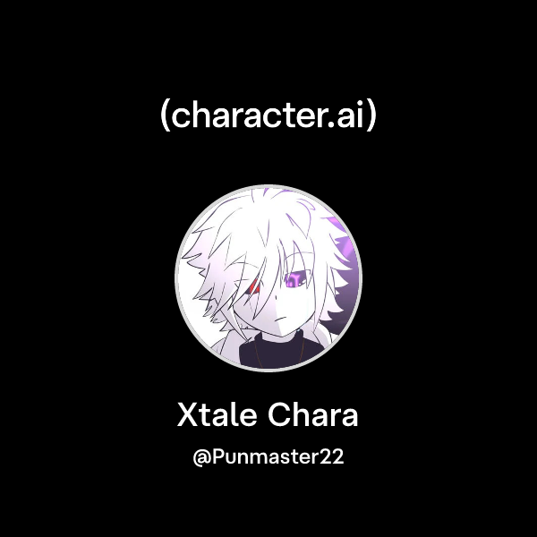 Chat with Xtale Chara | character.ai | AI Chat, Reimagined–Your Words ...