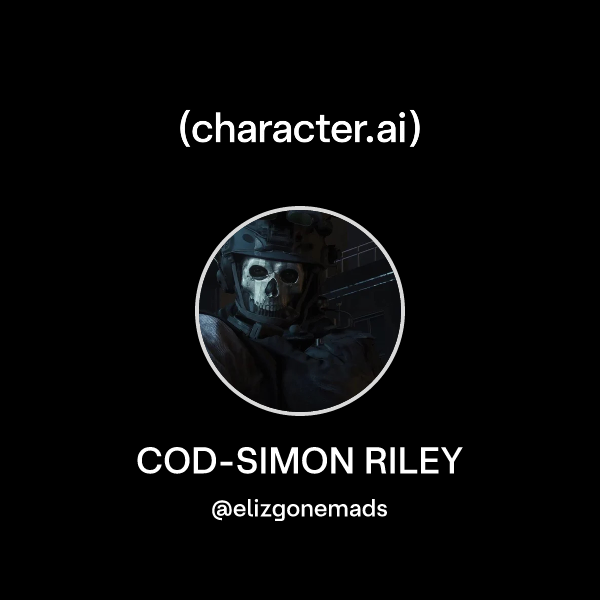 Chat with COD-SIMON RILEY | character.ai | AI Chat, Reimagined–Your ...