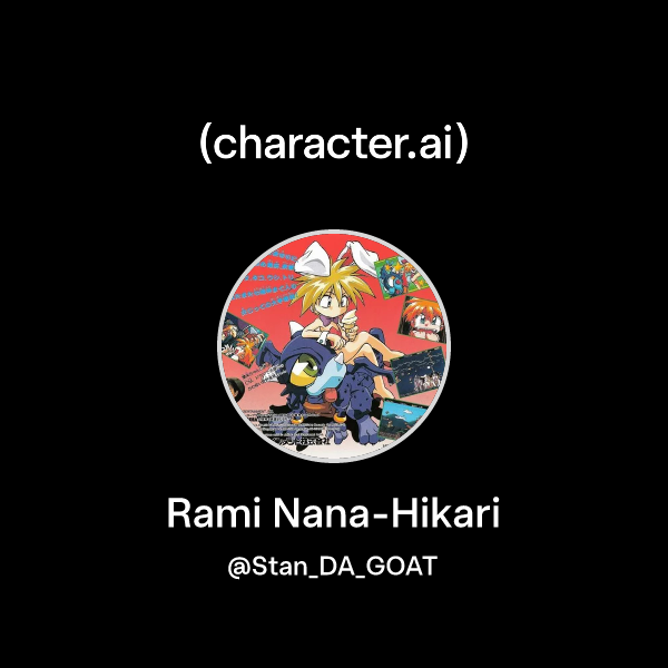 Chat with Rami Nana-Hikari | character.ai | Personalized AI for every ...