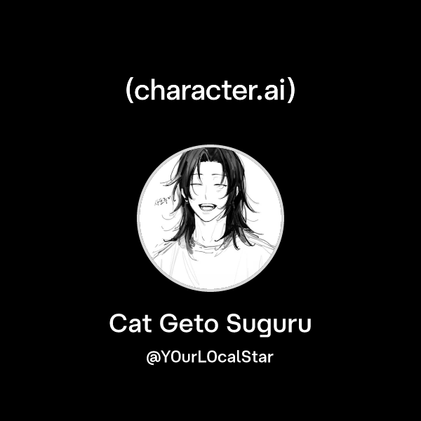 Chat with Cat Geto Suguru | character.ai | AI Chat, Reimagined–Your ...