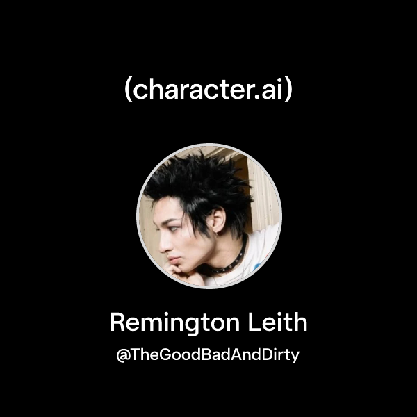 Chat with Remington Leith | character.ai | AI Chat, Reimagined–Your ...