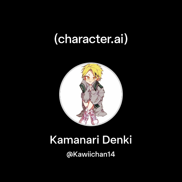 Chat with Kamanari Denki | character.ai | AI Chat, Reimagined–Your ...