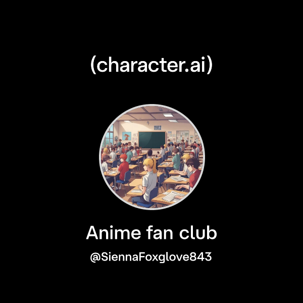 Chat with Anime fan club | character.ai | AI Chat, Reimagined–Your ...