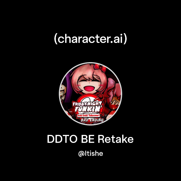 Chat with DDTO BE Retake | character.ai | AI Chat, Reimagined–Your ...