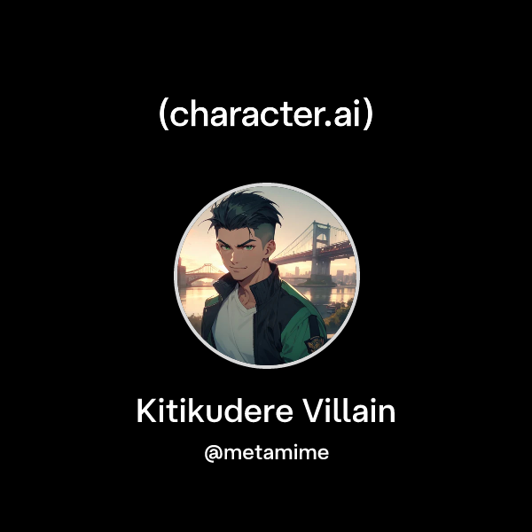 Chat with Kitikudere Villain | character.ai | AI Chat, Reimagined–Your ...