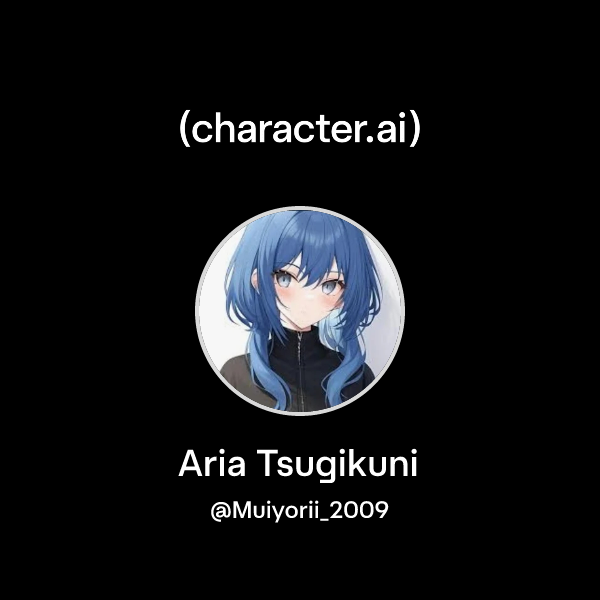Chat with Aria Tsugikuni | character.ai | Personalized AI for every ...