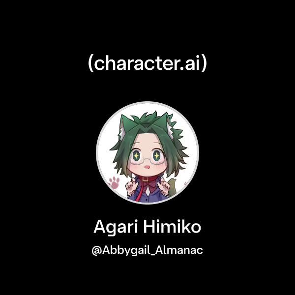 Chat with Agari Himiko | character.ai | AI Chat, Reimagined–Your Words ...