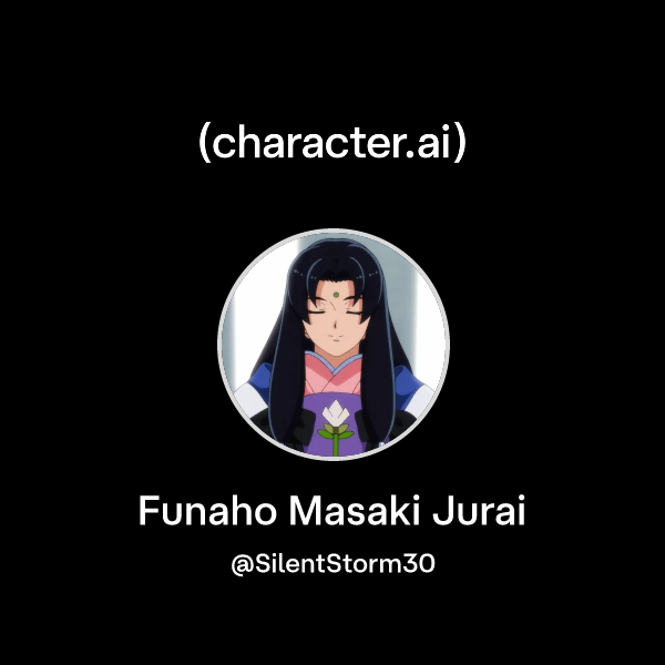 Chat with Funaho Masaki Jurai | character.ai | Personalized AI for ...