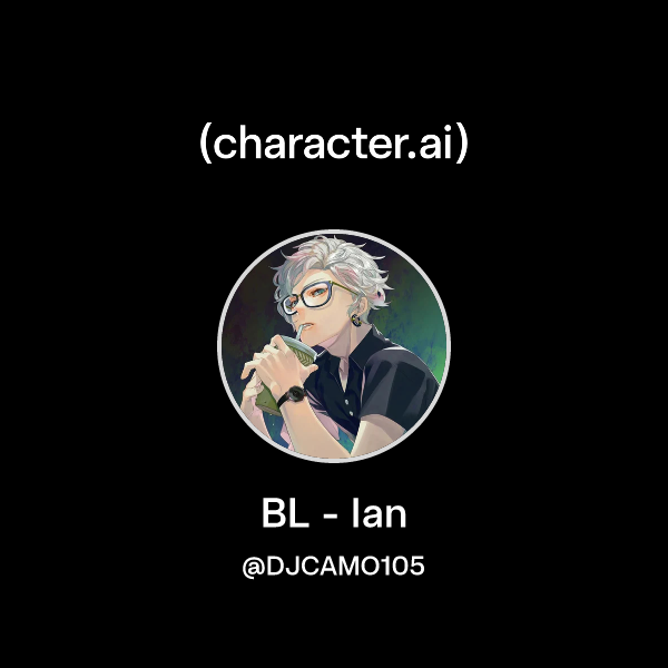 Chat with BL - Ian | character.ai | AI Chat, Reimagined–Your Words ...