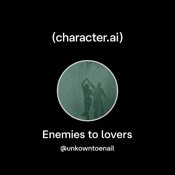 Chat with Enemies to lovers | character.ai | Personalized AI for every ...