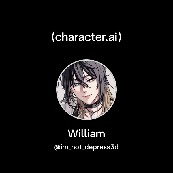Chat with William | character.ai | Personalized AI for every moment of ...