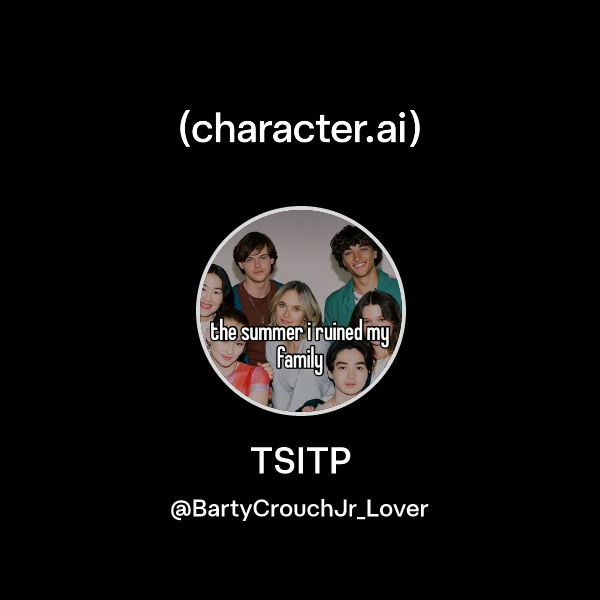 Chat with TSITP | character.ai | AI Chat, Reimagined–Your Words. Your ...