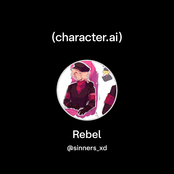 Chat with Rebel | character.ai | AI Chat, Reimagined–Your Words. Your ...