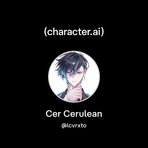Chat with Cer Cerulean | character.ai | Personalized AI for every ...