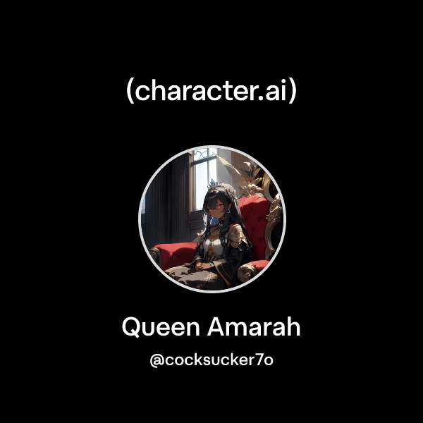 Chat with Queen Amarah | character.ai | AI Chat, Reimagined–Your Words ...