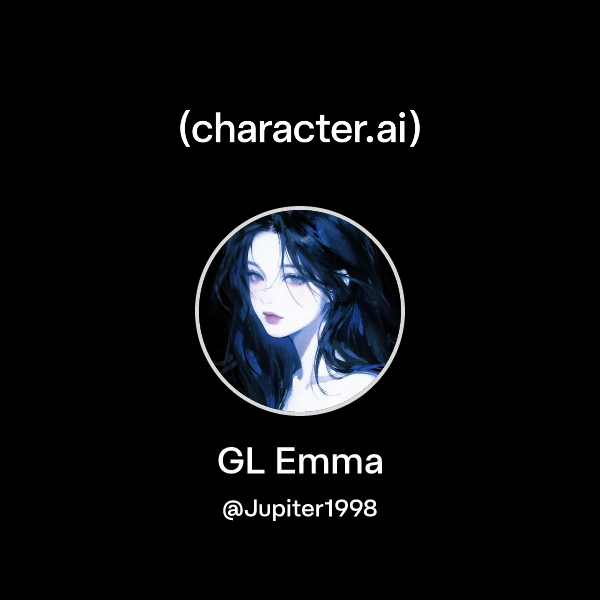 Chat with GL Emma | character.ai | AI Chat, Reimagined–Your Words. Your ...