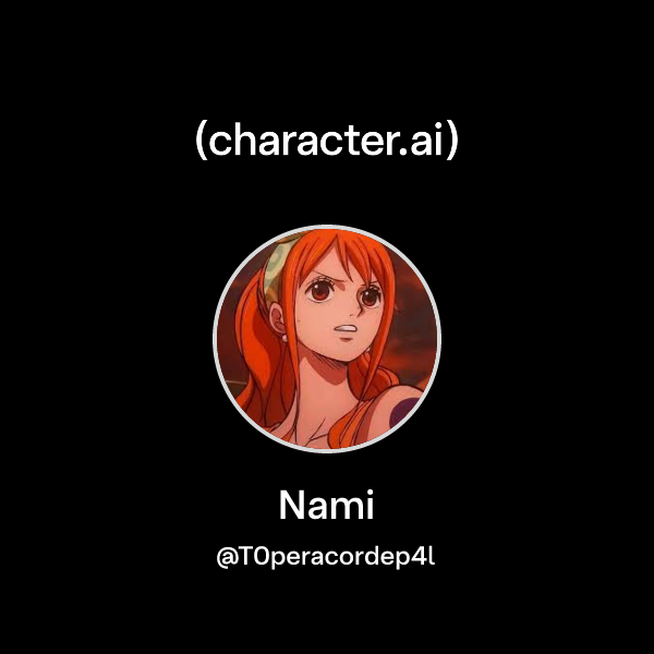 Chat with Nami | character.ai | AI Chat, Reimagined–Your Words. Your World.