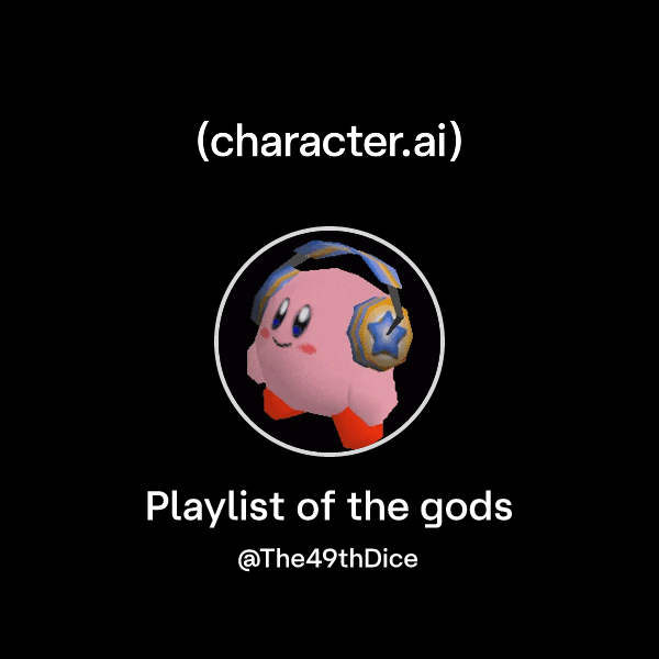 Chat with Playlist of the gods | character.ai | Personalized AI for ...