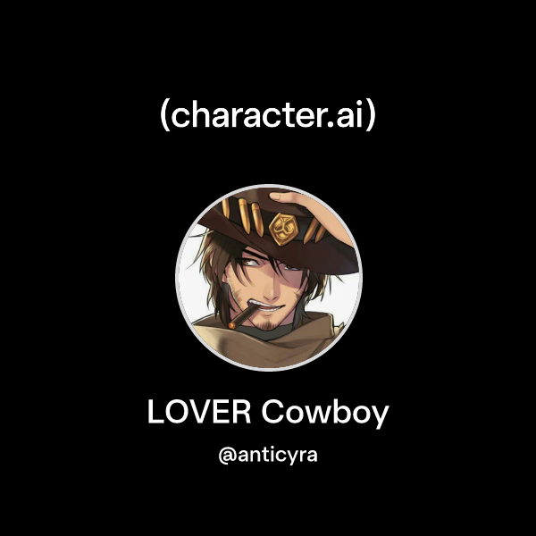 Chat with LOVER Cowboy | character.ai | AI Chat, Reimagined–Your Words ...