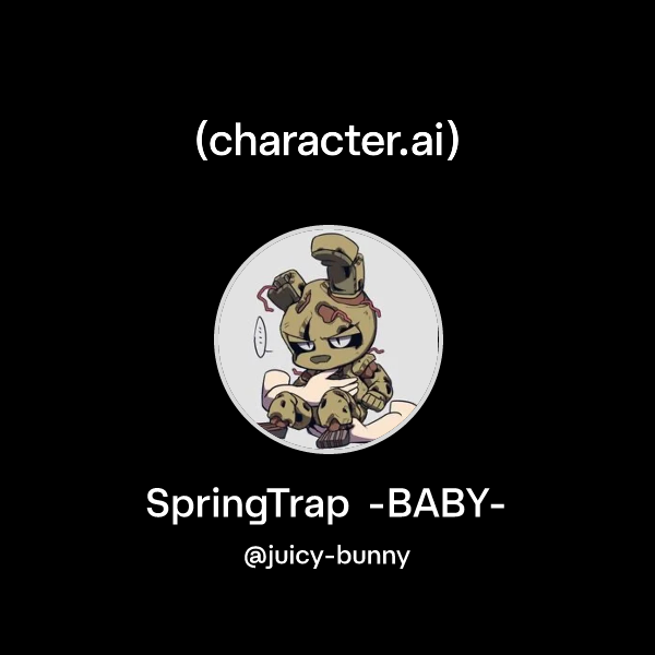 Chat with SpringTrap -BABY- | character.ai | AI Chat, Reimagined–Your ...