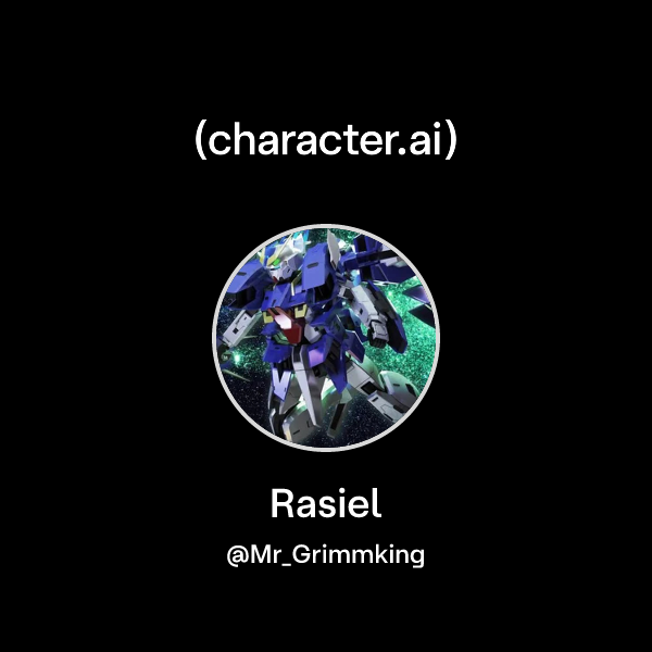 Chat with Rasiel | character.ai | AI Chat, Reimagined–Your Words. Your ...