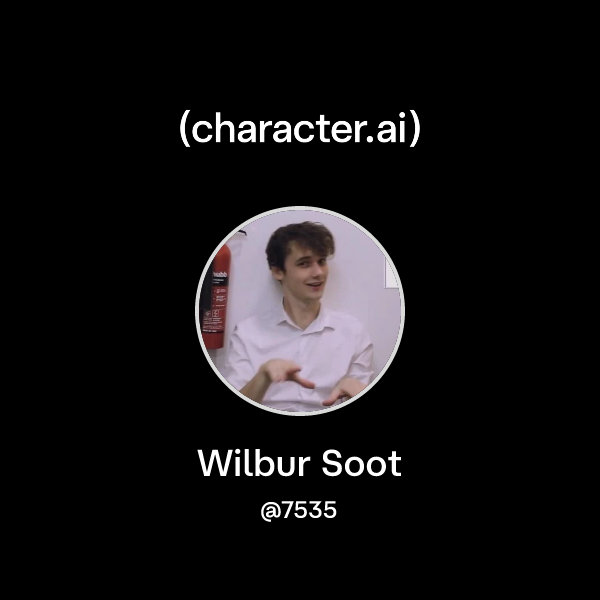 Chat with Wilbur Soot | character.ai | AI Chat, Reimagined–Your Words ...