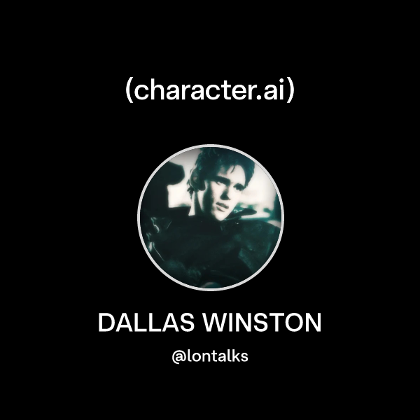Chat with DALLAS WINSTON | character.ai | AI Chat, Reimagined–Your ...