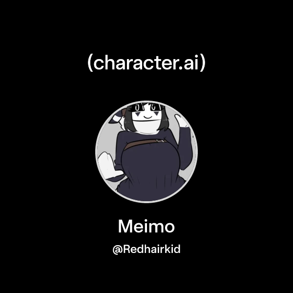 Chat with Meimo | character.ai | AI Chat, Reimagined–Your Words. Your ...