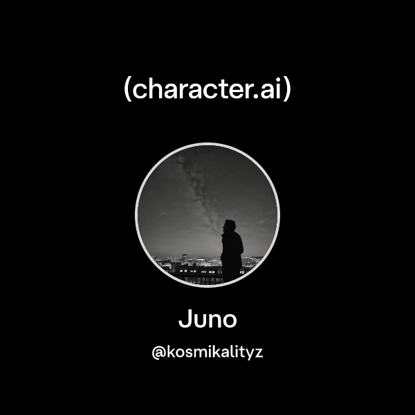 Chat with Juno | character.ai | Personalized AI for every moment of ...