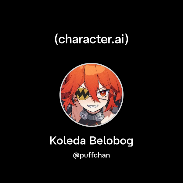 Chat with Koleda Belobog | character.ai | AI Chat, Reimagined–Your ...